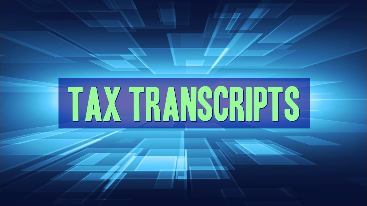 IRS Tax Transcripts: What They Are, How to Get Them, and How to Read the Codes ⋆ RefundTalk.com
